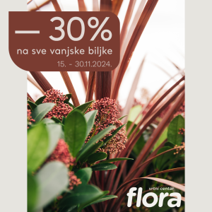 🪴 – 30% na SVE vanjske biljke 🪴 | Vrtni centar Flora